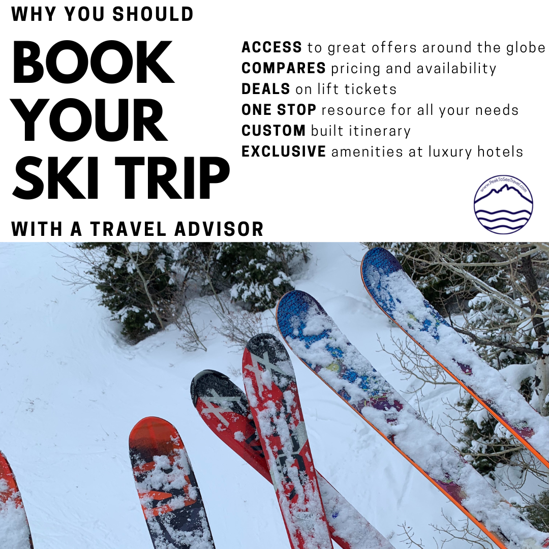 How to Plan a Ski Vacation – Peak to Sea Travel Experiences